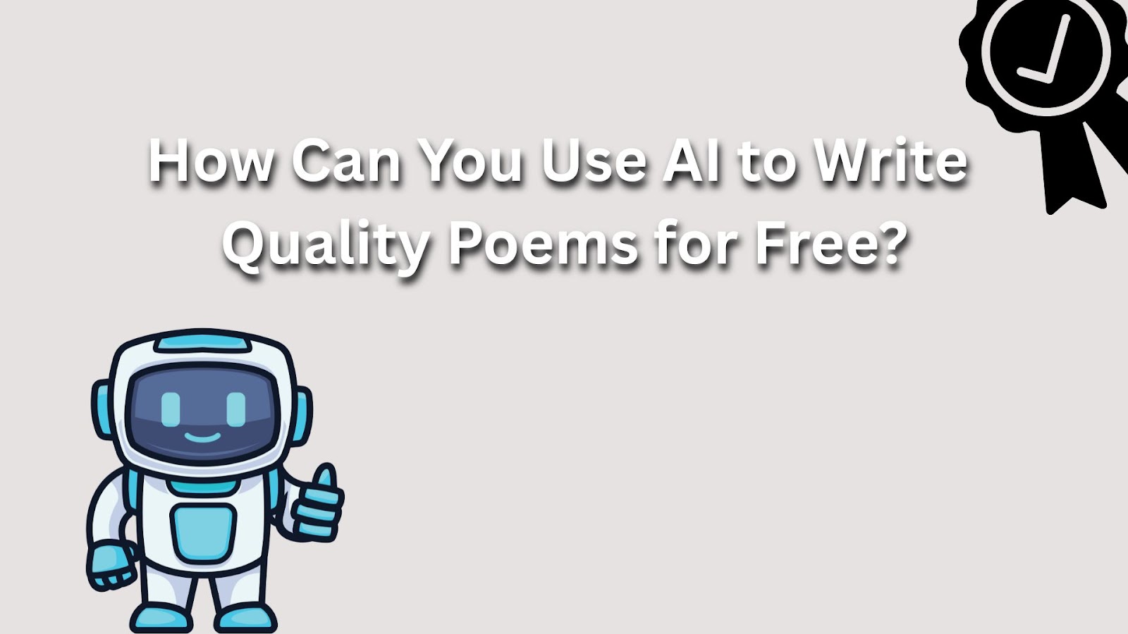 How Can You Use AI to Write Quality Poems for Free?