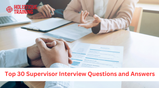 Top 30 Must-Know Supervisor Interview Questions and Answers