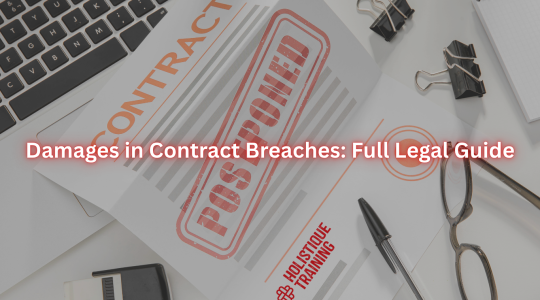 Understanding Damages in Contract Breaches: Full Legal Guide